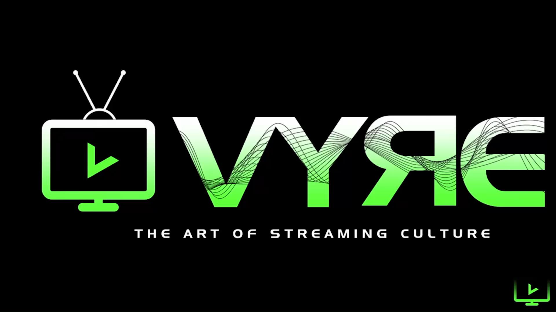Vyre Network – The Art of Streaming Culture